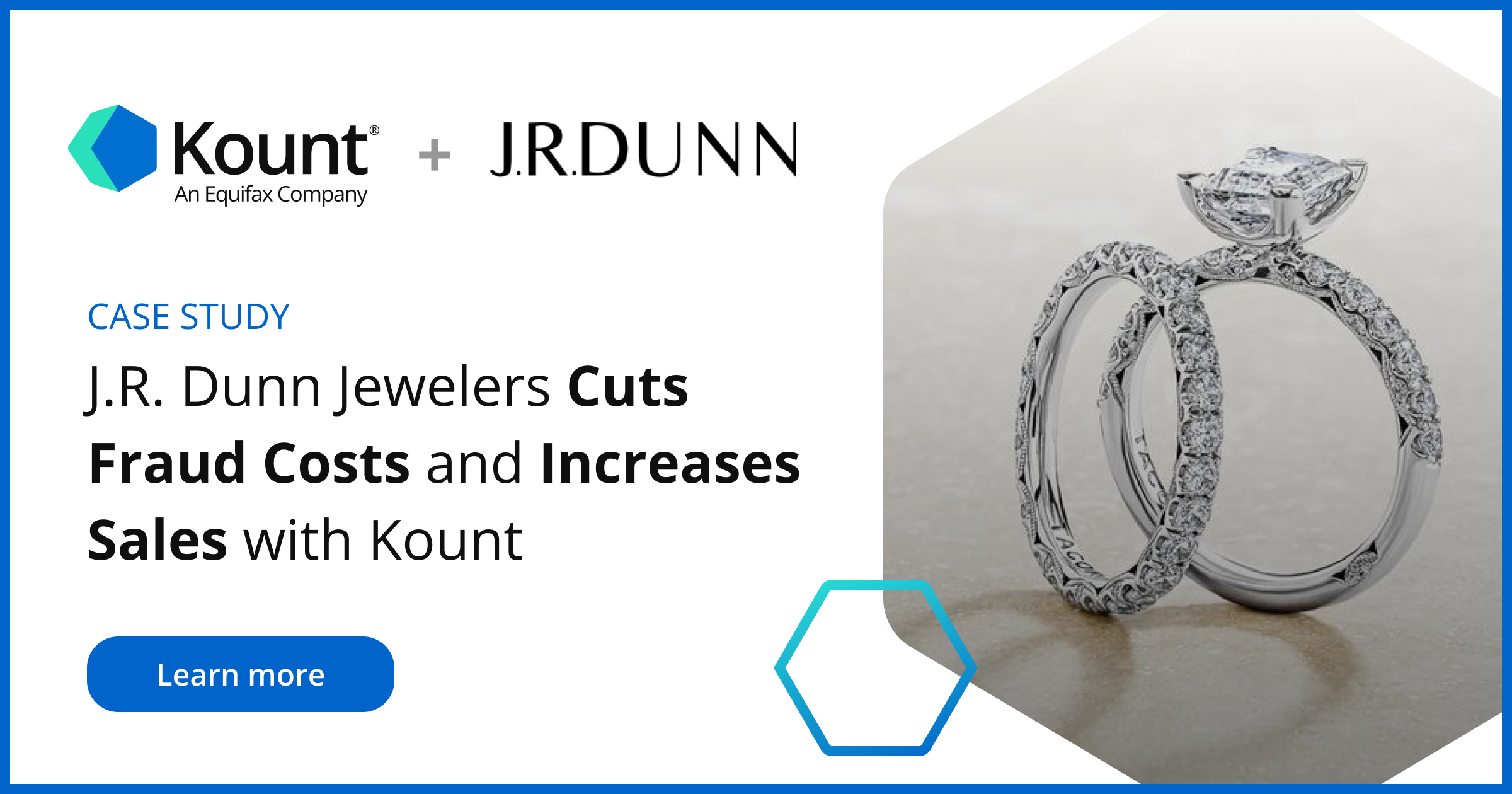Kount case study | JR Dunn Jewelers increases sales